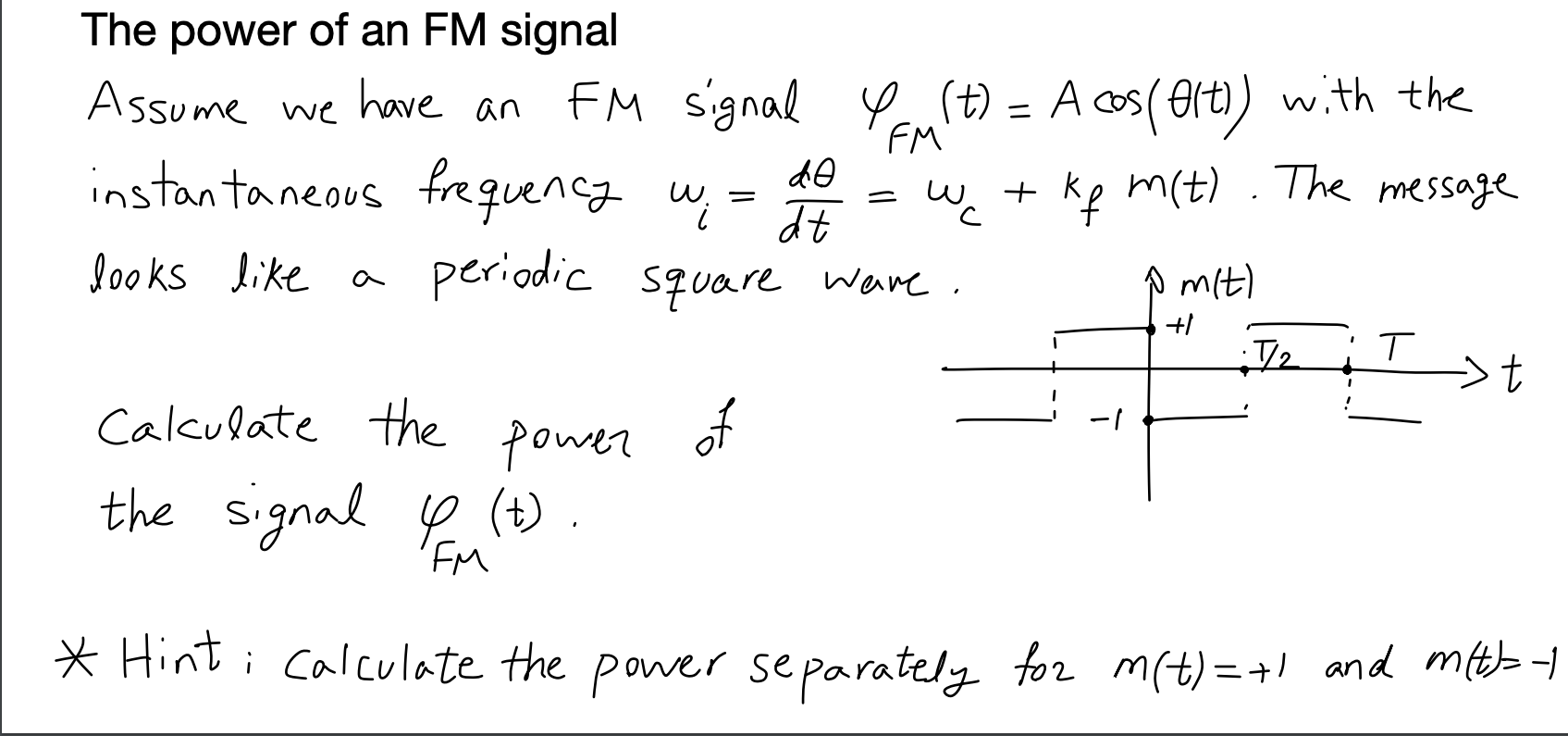 Solved The power of an FM signalAssume we have an FM ﻿signal | Chegg.com