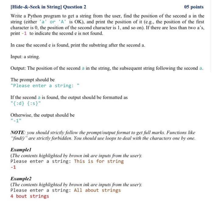 Solved [Hide-\&-Seek in String] Question 2 05 points Write a | Chegg.com