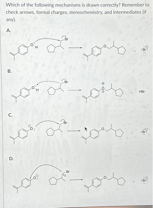 Solved Which of the following mechanisms is drawn correctly? | Chegg.com