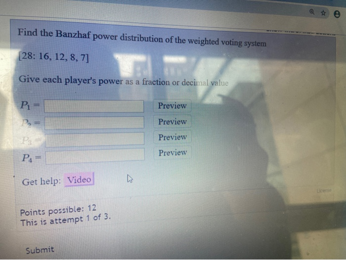 Solved Find the Banzhaf power distribution of the weighted | Chegg.com