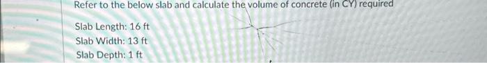 Solved Refer to the below slab and calculate the volume of | Chegg.com