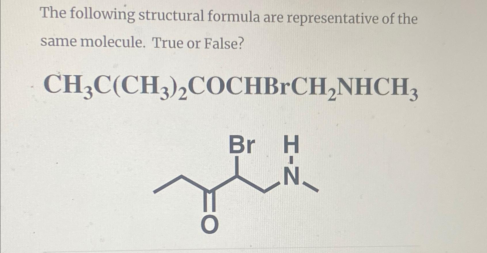 Solved The following structural formula are representative | Chegg.com