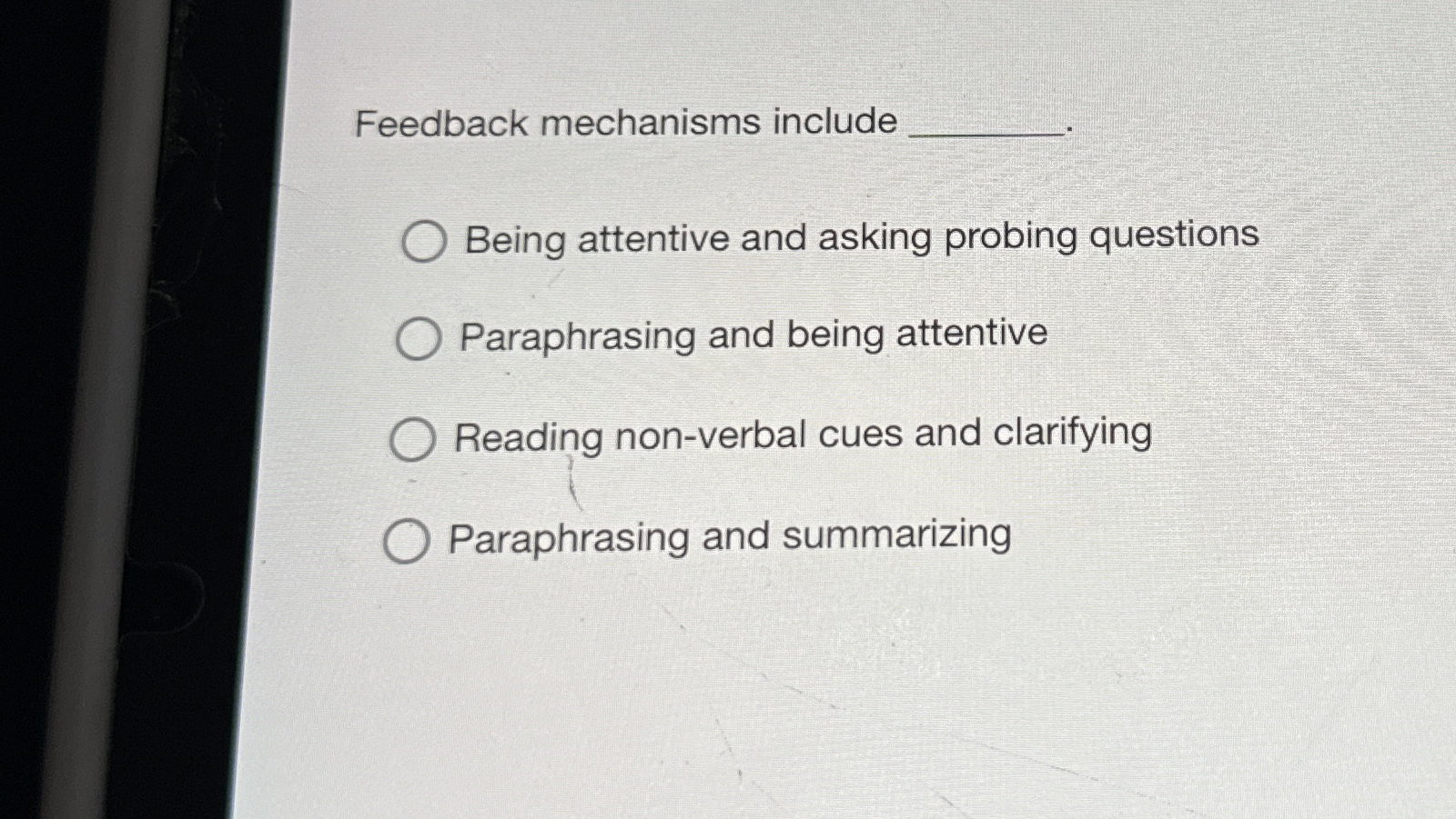 Solved Feedback mechanisms includeBeing attentive and asking | Chegg.com