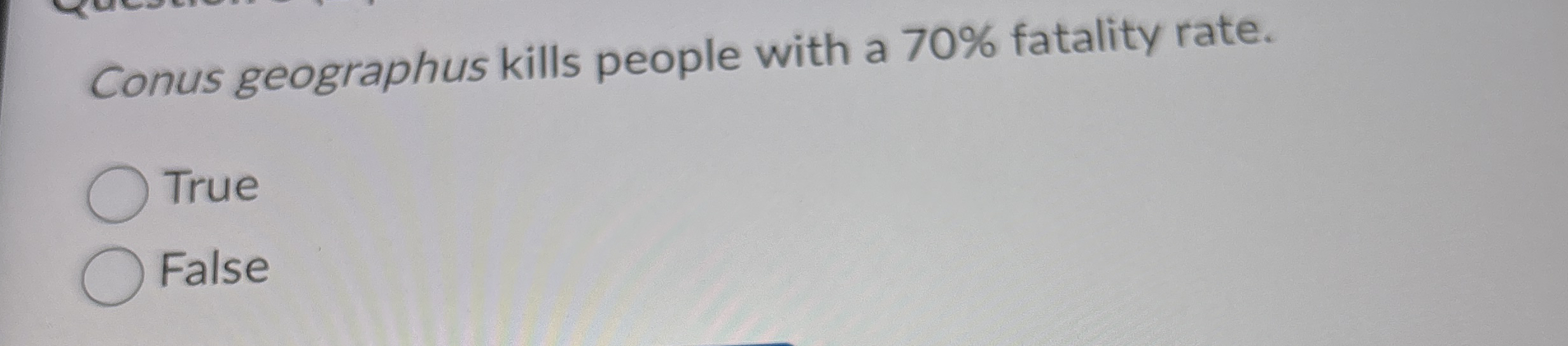 Solved Conus geographus kills people with a 70% ﻿fatality | Chegg.com