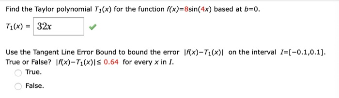 Solved Find the Taylor polynomial T1(x) for the function | Chegg.com