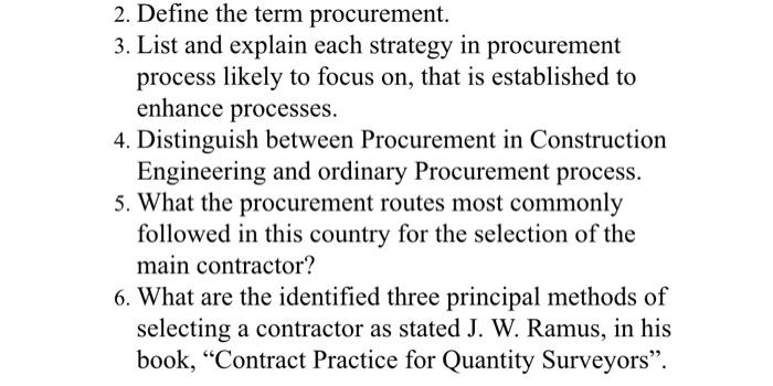 Solved 2. Define the term procurement. 3. List and explain | Chegg.com