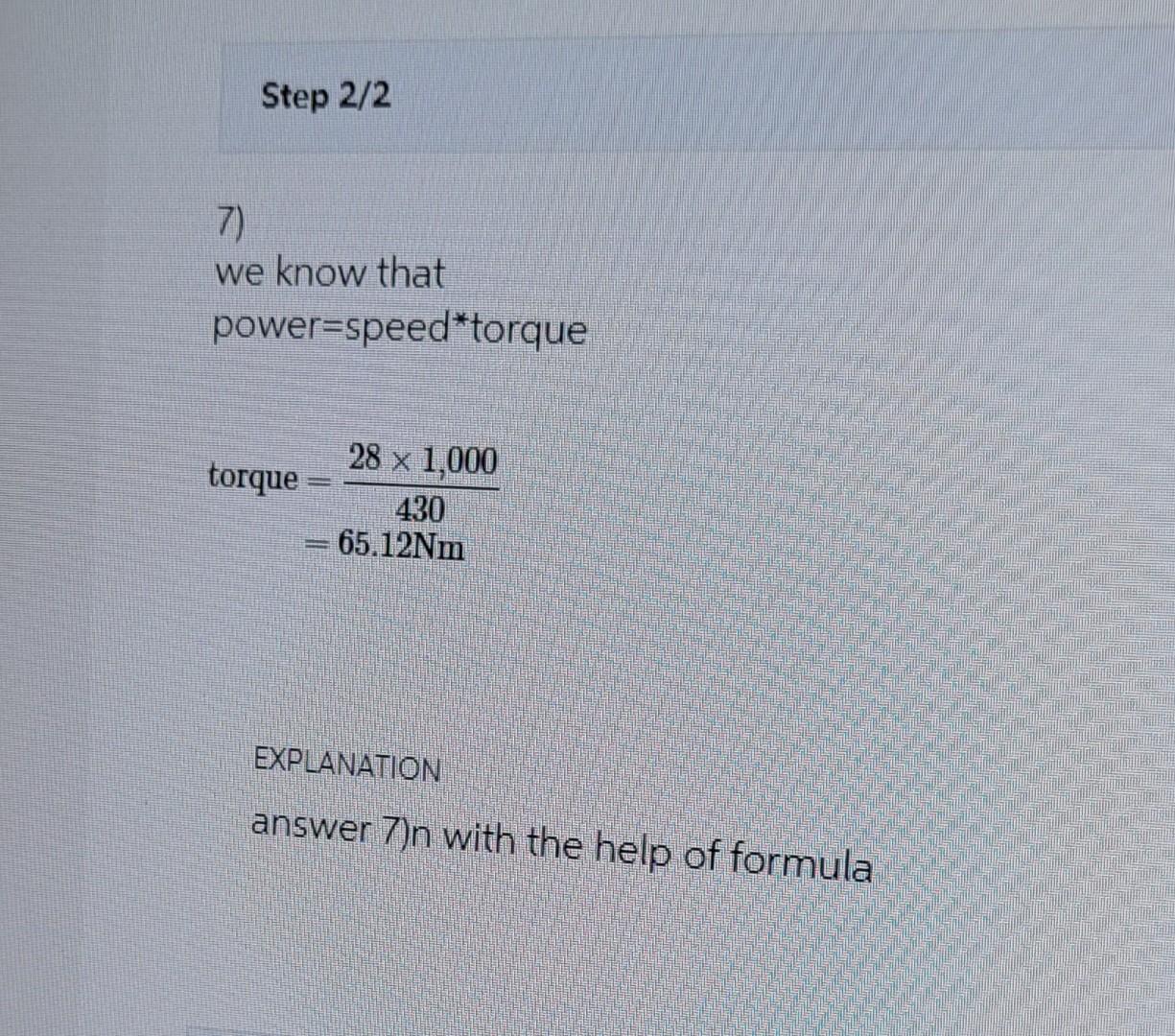 7) we know that power=speed*torque torque | Chegg.com
