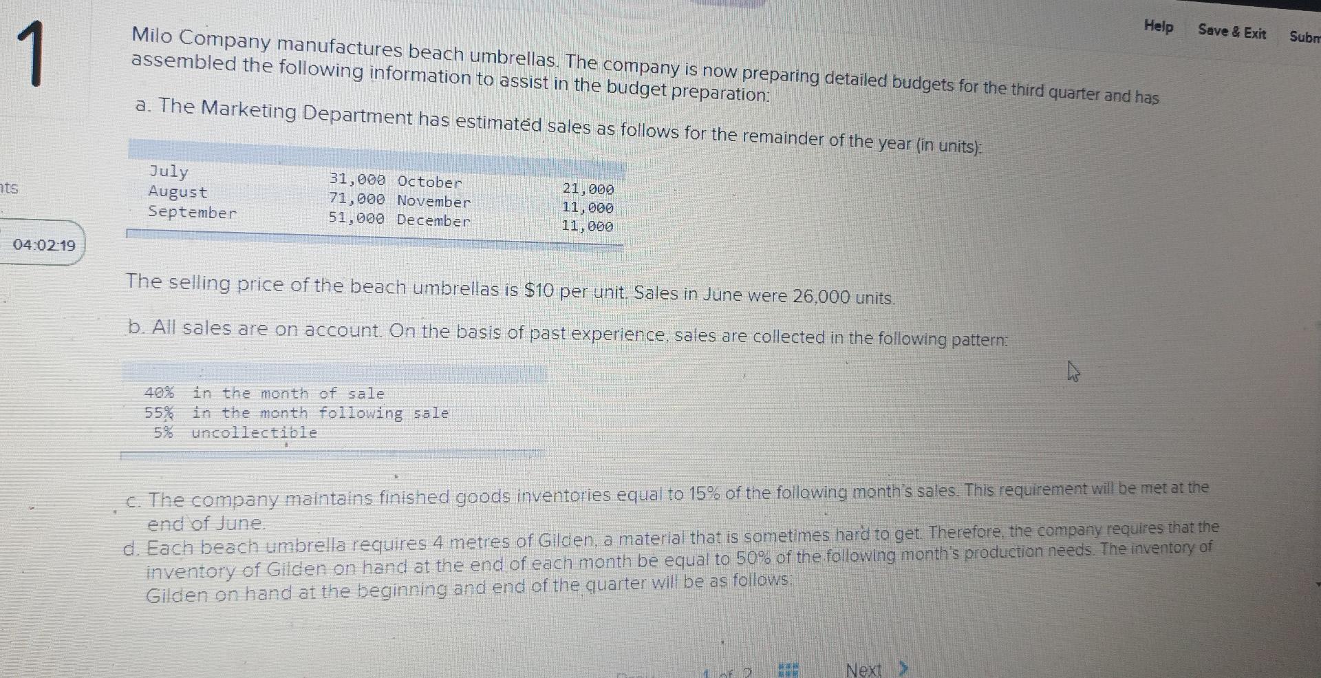 Solved Help Save & Exit Subm 1 Milo Company manufactures | Chegg.com