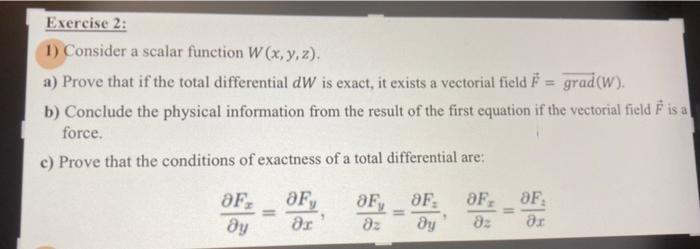 Solved 1) Consider a scalar function W(x,y,z). a) Prove that | Chegg.com