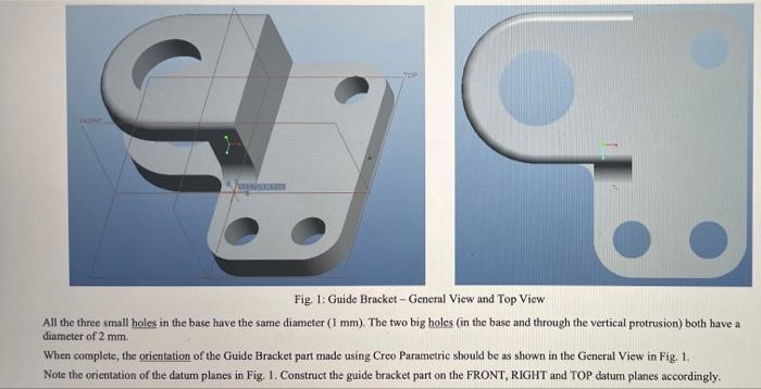 Solved O DET Fig 1: Guide Bracket - General View and Top | Chegg.com