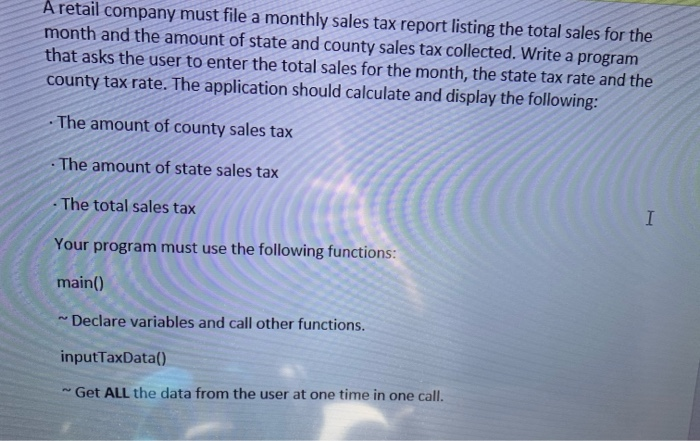 Solved A retail company must file a monthly sales tax report | Chegg.com