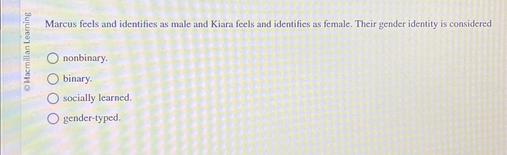 Solved Marcus feels and identifies as male and Kiara feels | Chegg.com