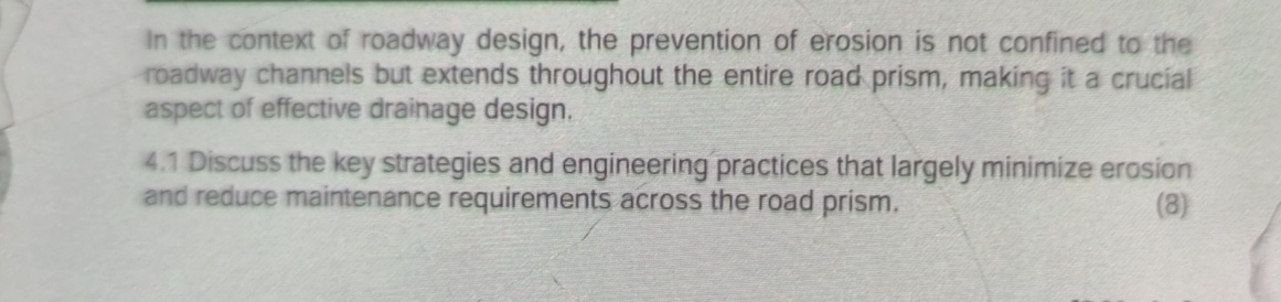 Solved In the context of roadway design, the prevention of | Chegg.com