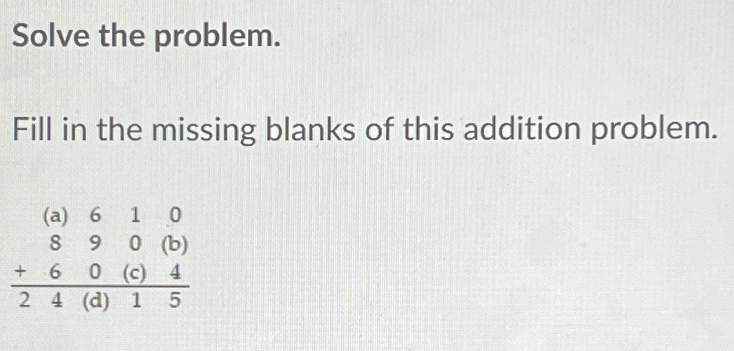 Solve the problem.Fill in the missing blanks of this | Chegg.com