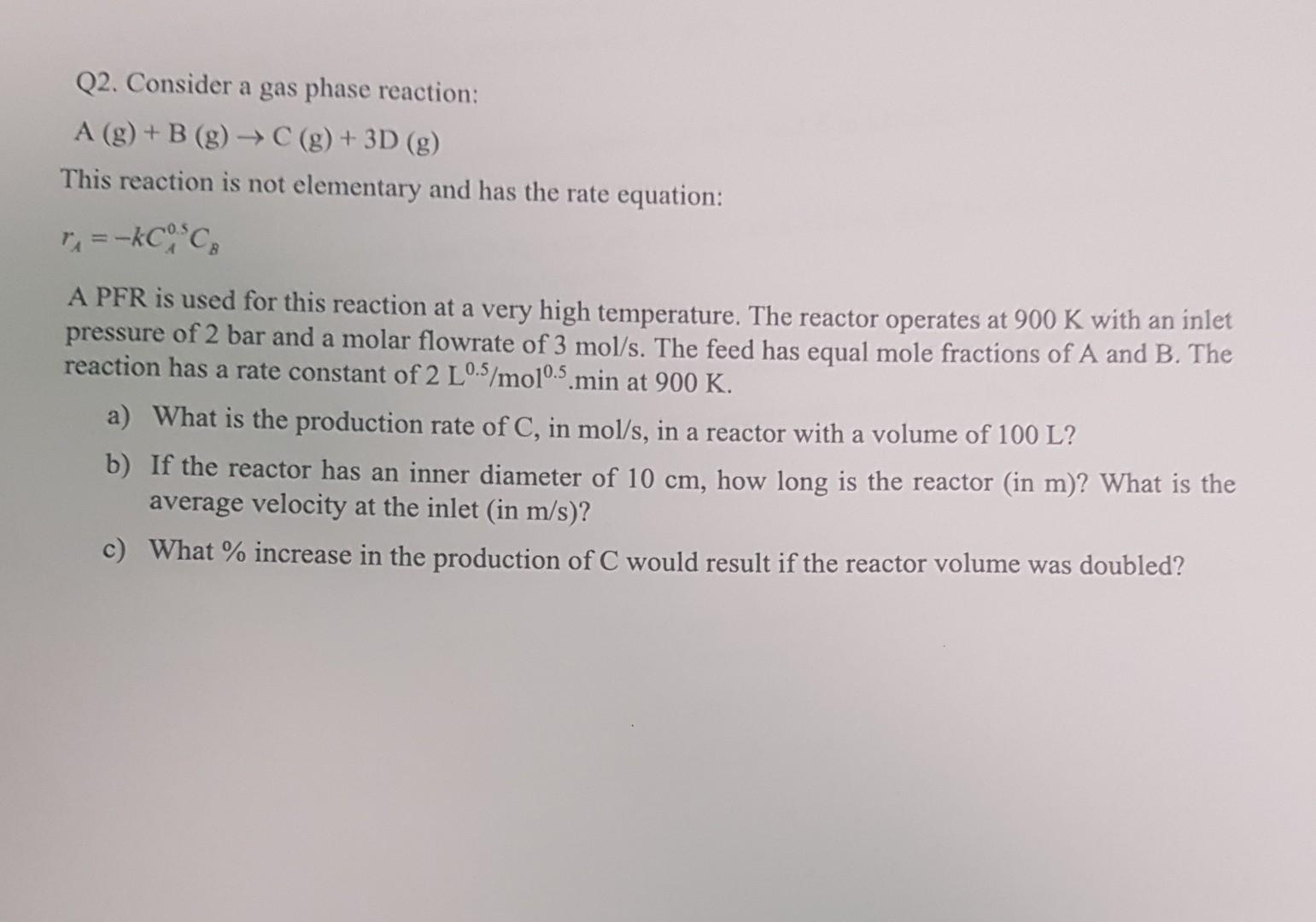 Q2. Consider a gas phase reaction: | Chegg.com