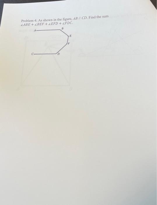 Solved Problem 4: As shown in the figure, AB // CD. Find the | Chegg.com