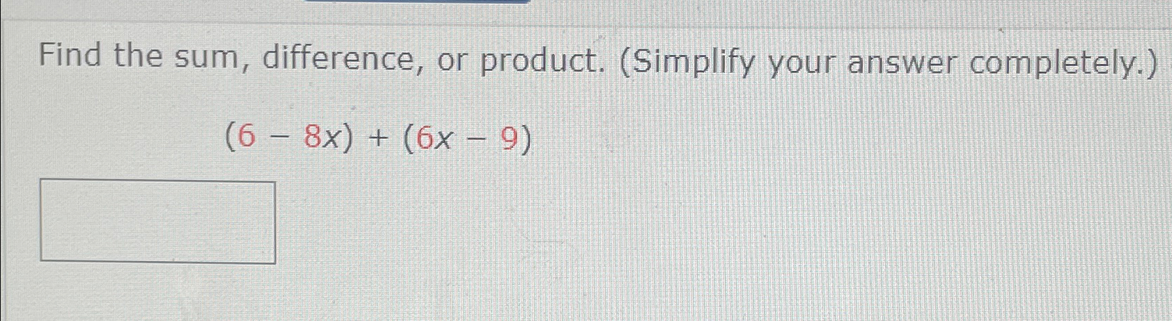 Solved Find the sum, difference, or product. (Simplify your | Chegg.com