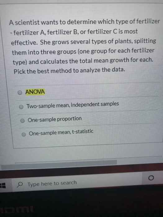 Solved A scientist wants to determine which type of | Chegg.com