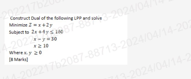 Solved Construct Dual of the following LPP and solve]=30[10 | Chegg.com