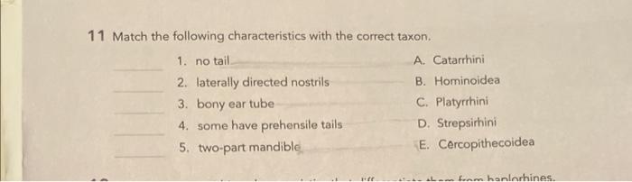 11 Match the following characteristics with the | Chegg.com