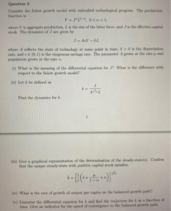 Solved Consider the Solow growth model with embodied | Chegg.com
