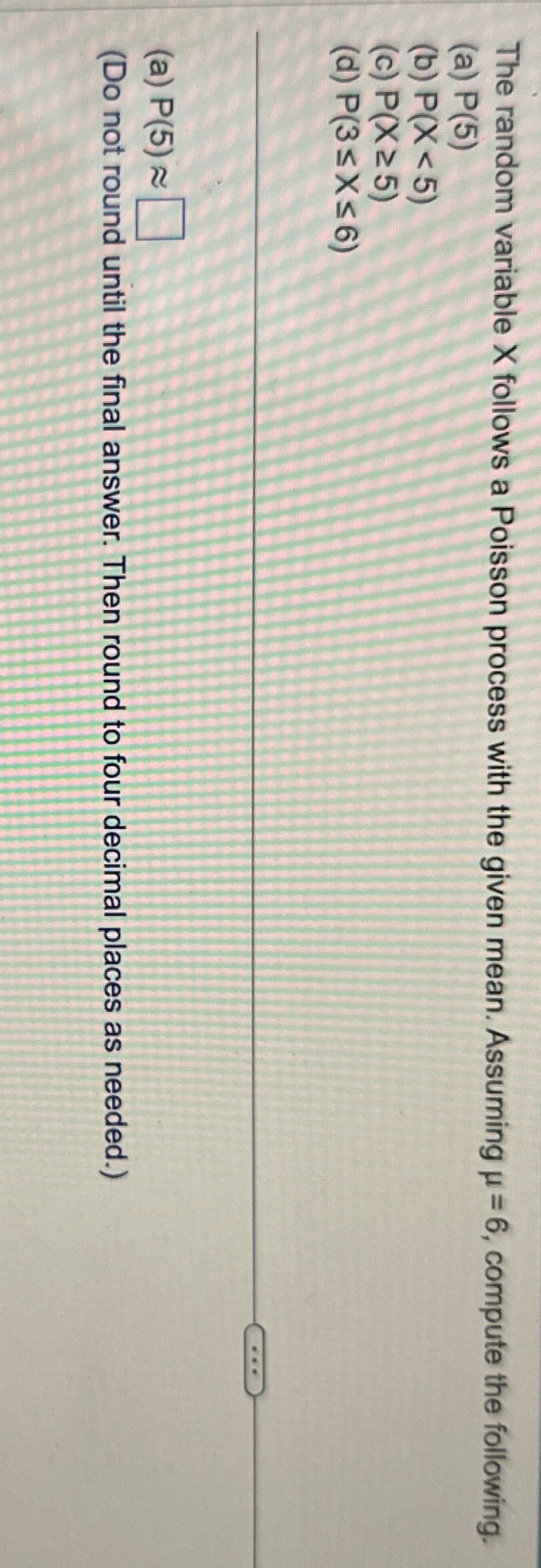 Solved The random variable x ﻿follows a Poisson process with | Chegg.com