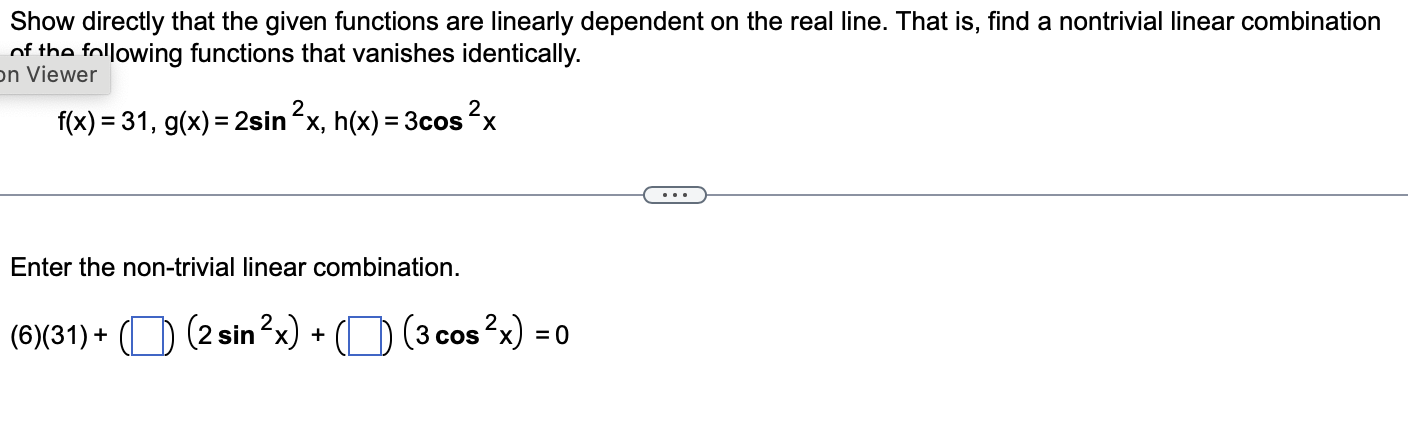 Solved Show directly that the given functions are linearly | Chegg.com