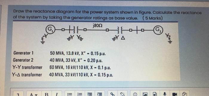 Solved Draw the reactance diagram for the power system shown | Chegg.com