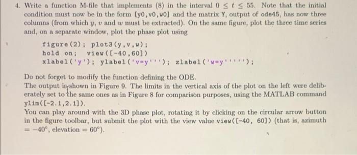 Solved 4. Write a function M-file that implements (8) in the | Chegg.com