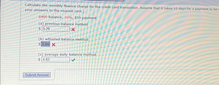 Solved Calculate the monthly finance charge for the credit | Chegg.com