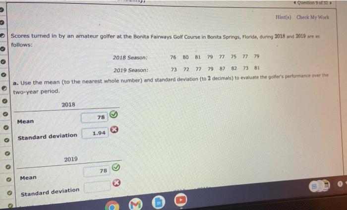 Solved Question of 32 Hint(s) Check My Work Scores turned in | Chegg.com
