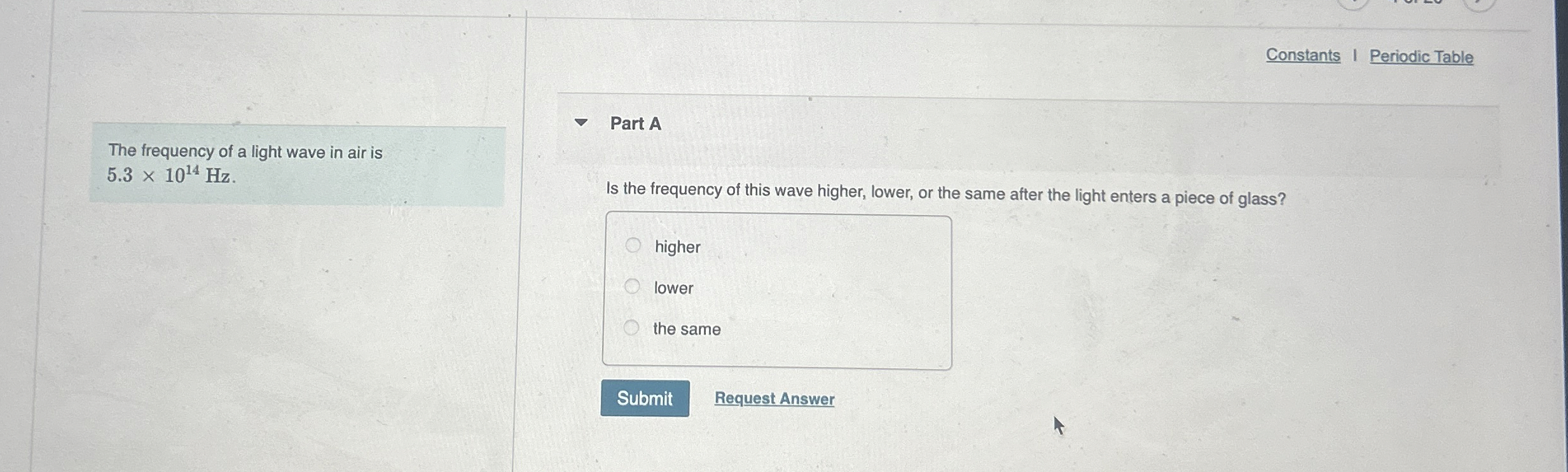 Solved Constants I Periodic TableThe frequency of a light | Chegg.com