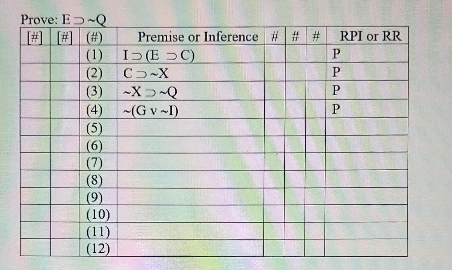 Solved Prove: E⊃∼Q\table[[#,#,(#),Premise or | Chegg.com