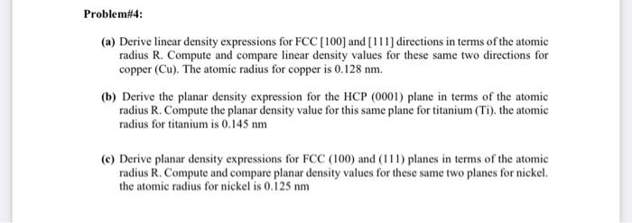 Solved (a) Derive linear density expressions for FCC[100] | Chegg.com