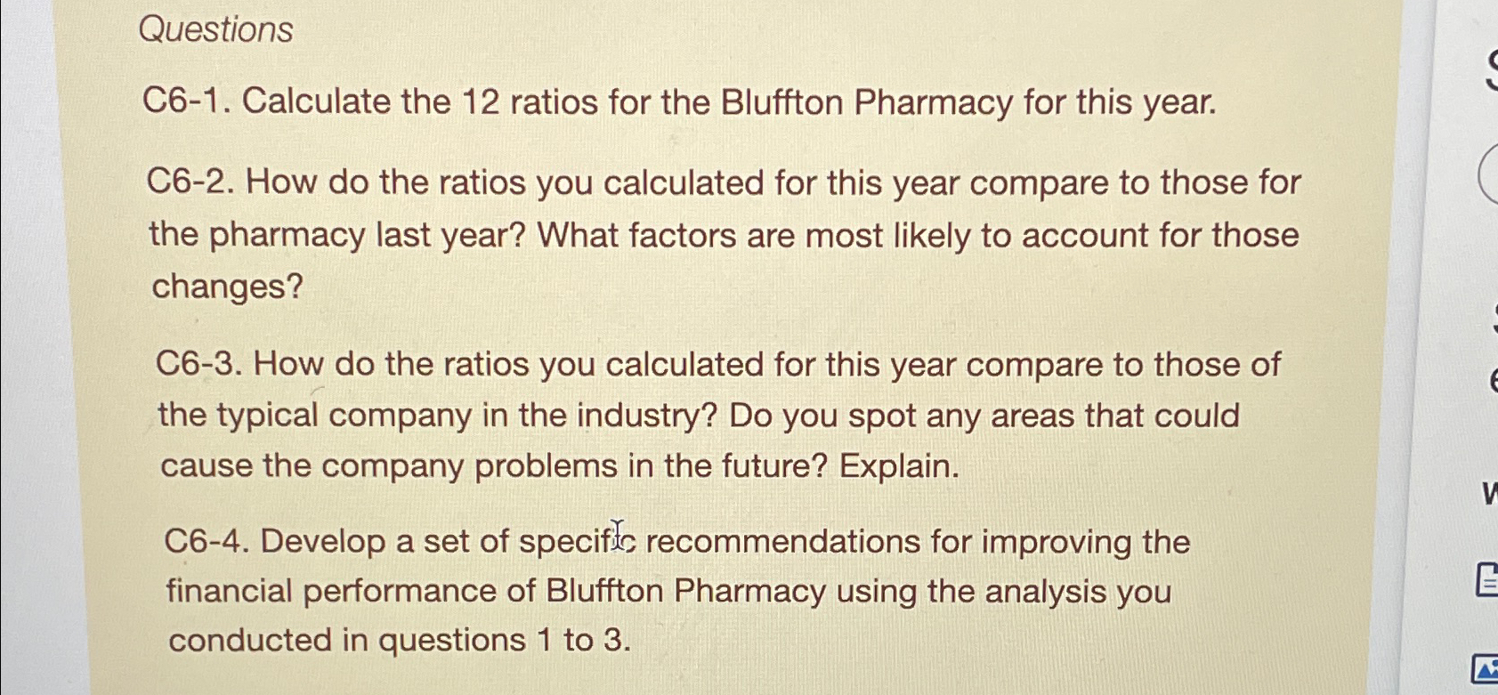 Solved QuestionsC6-1. ﻿Calculate the 12 ﻿ratios for the | Chegg.com