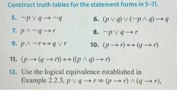 Solved Construct truth tables for the statement forms in | Chegg.com