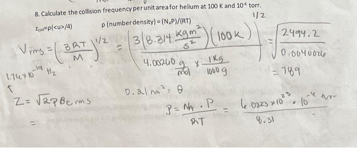Solved 8. Calculate the collision frequency per unit area | Chegg.com