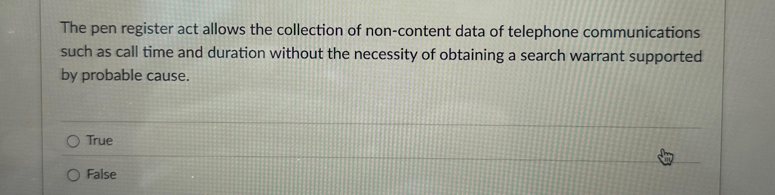 Solved The pen register act allows the collection of | Chegg.com