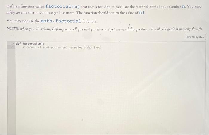 Solved A Define A Function Called Factorial N That Uses A