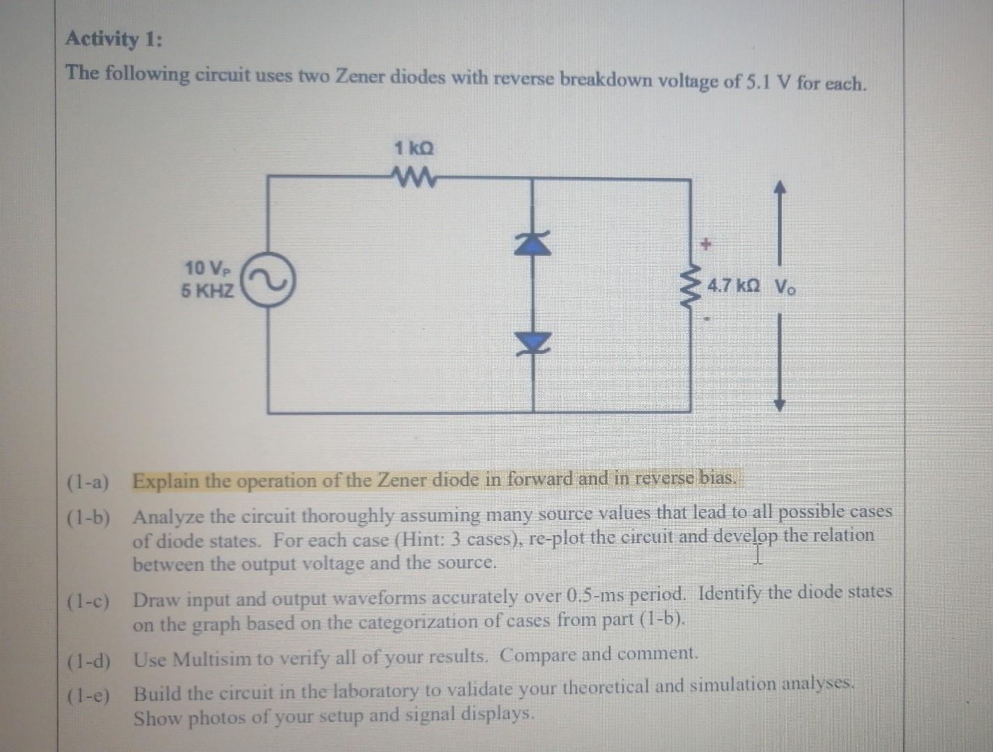 Solved Activity 1: The following circuit uses two Zener | Chegg.com