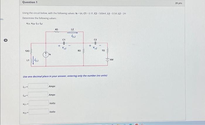 Solved nts 46 Question 1 Using the circuit below, with the | Chegg.com