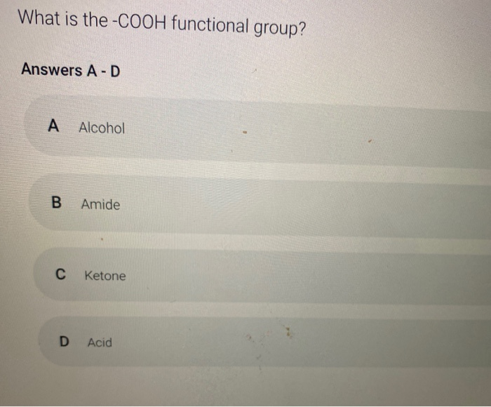 Solved What is the -COOH functional group? Answers A-D A | Chegg.com