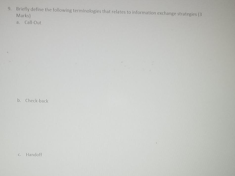 Solved 9. Briefly define the following terminologies that | Chegg.com