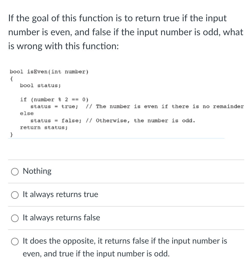 Solved If the goal of this function is to return true if the | Chegg.com