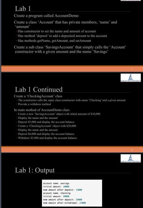 Solved Lab 1 Create a program called AccountDemo Create a | Chegg.com