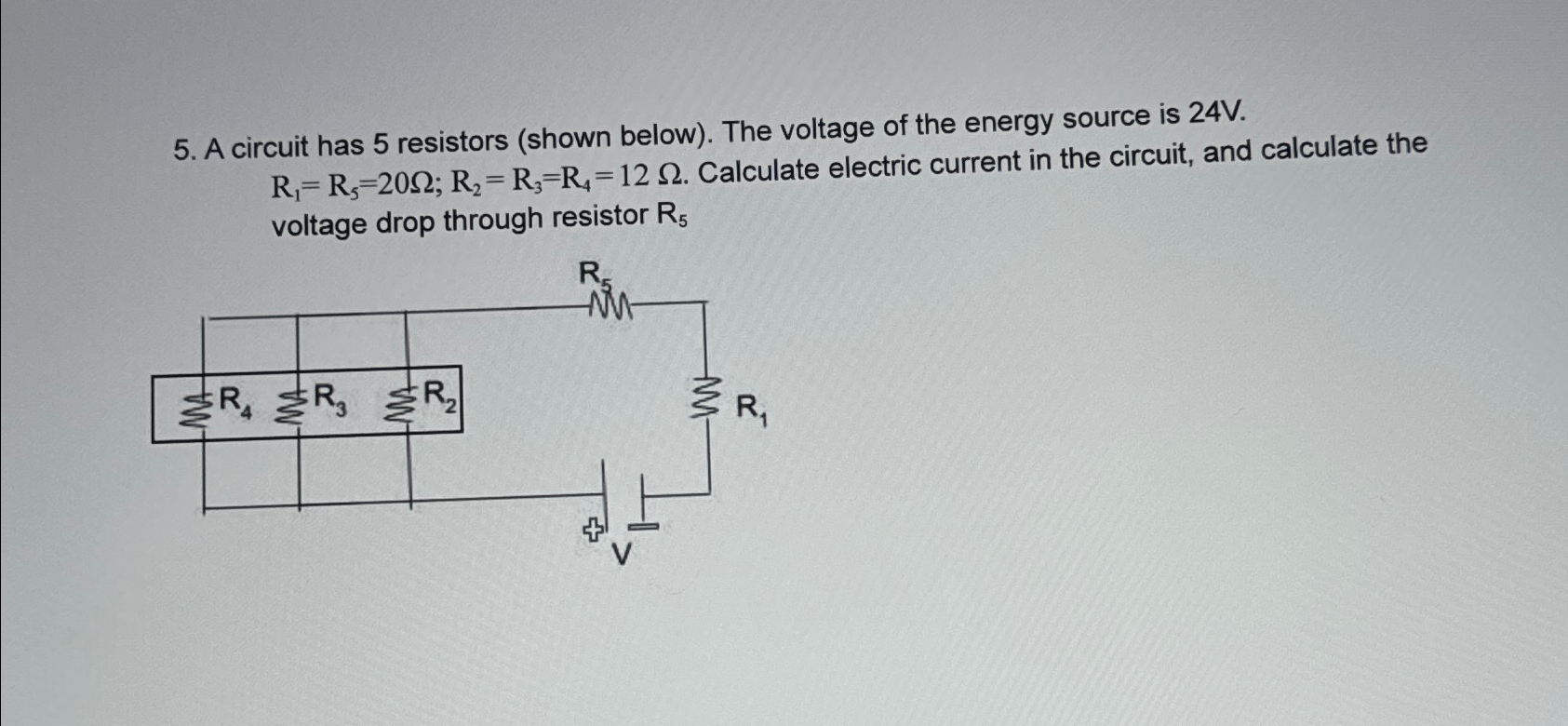 Solved A circuit has 5 ﻿resistors (shown below). ﻿The | Chegg.com
