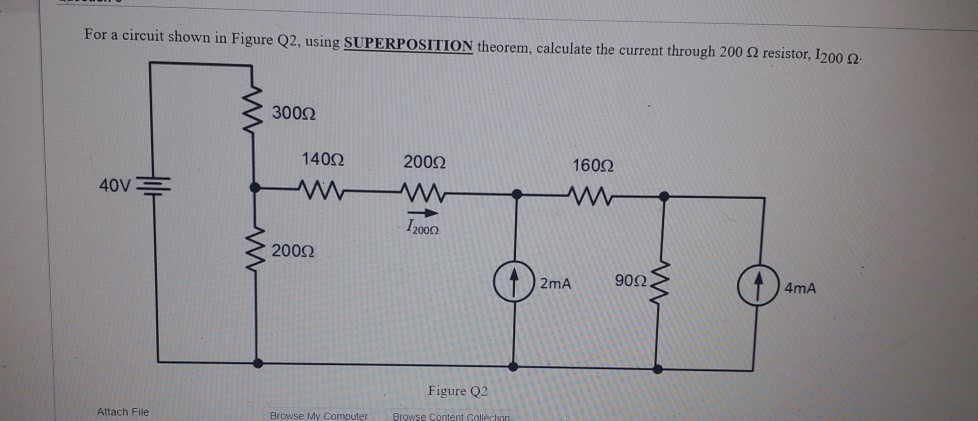 Solved For a circuit shown in Figure Q2, using SUPERPOSITION | Chegg.com