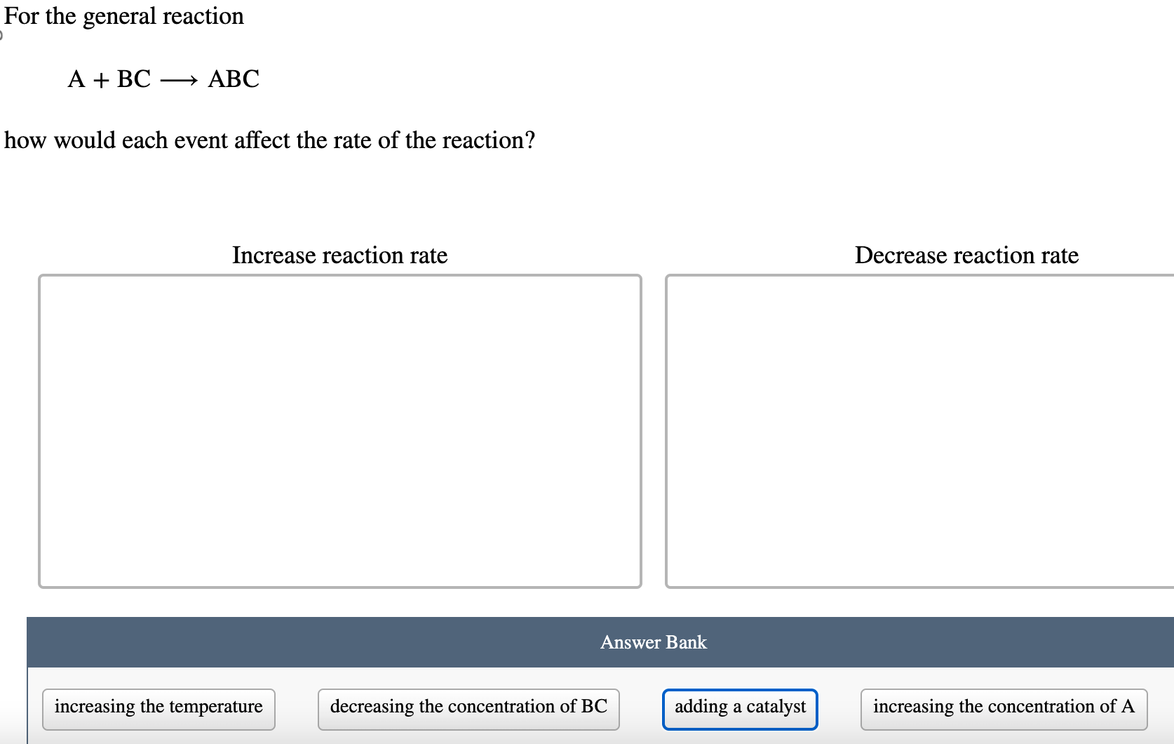 Solved For the general reactionA+BClongrightarrowABChow | Chegg.com