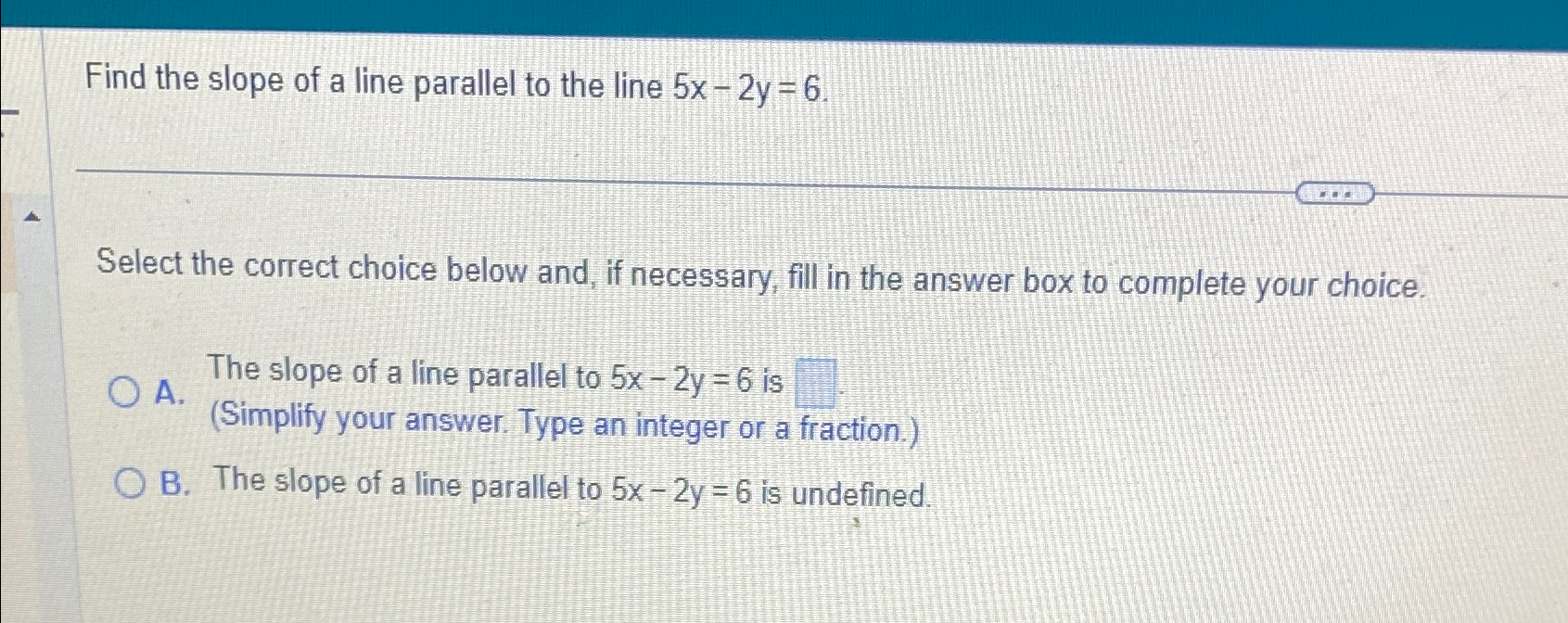 Solved Find the slope of a line parallel to the line | Chegg.com