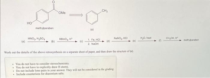 Solved CHS OMe HO methylparaben (0) HNO, H2SO4 KMnOH NaNO, | Chegg.com